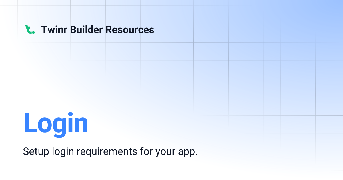 Login | Twinr Builder Resources